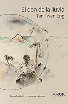 EL DON DE LA LLUVIA | | AMOK EDICIONES | Casa del Libro