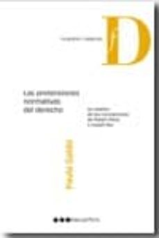 LAS PRETENSIONES NORMATIVAS DEL DERECHO: UN ANALISIS DE LAS CONCE ...