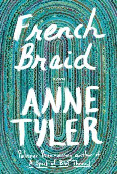 Libros de Anne Tyler | Casa del Libro