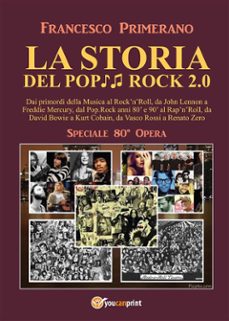 LA STORIA DEL POP ROCK 2.0: DAI PRIMORDI DELLA MUSICA AL ROCK'N'ROLL ...