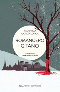 ROMANCERO GITANO | Federico García Lorca | ALMA | Casa del Libro