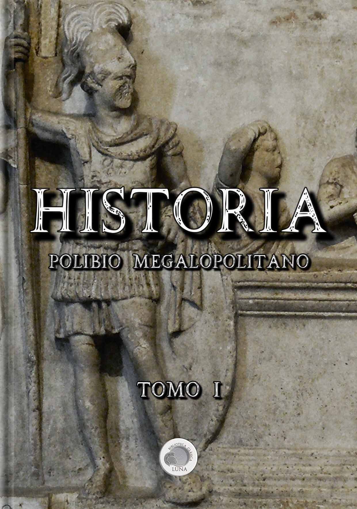HISTORIA DE POLIBIO - TOMO I EBOOK | POLIBIO MEGALOPOLITANO | Descargar ...