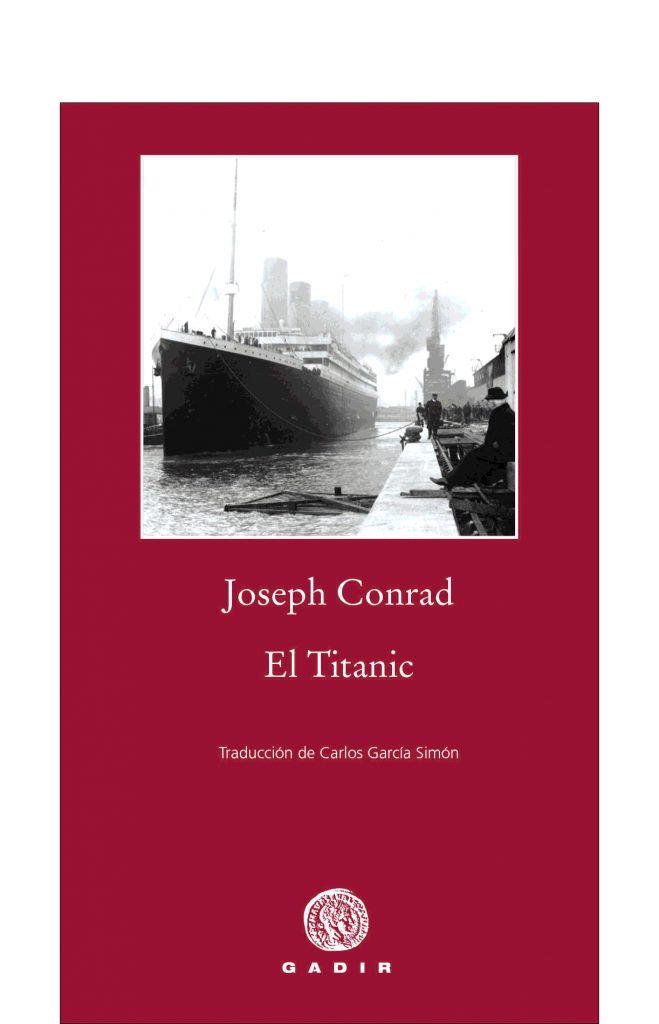 EL TITANIC | JOSEPH CONRAD | Comprar libro 9788496974845
