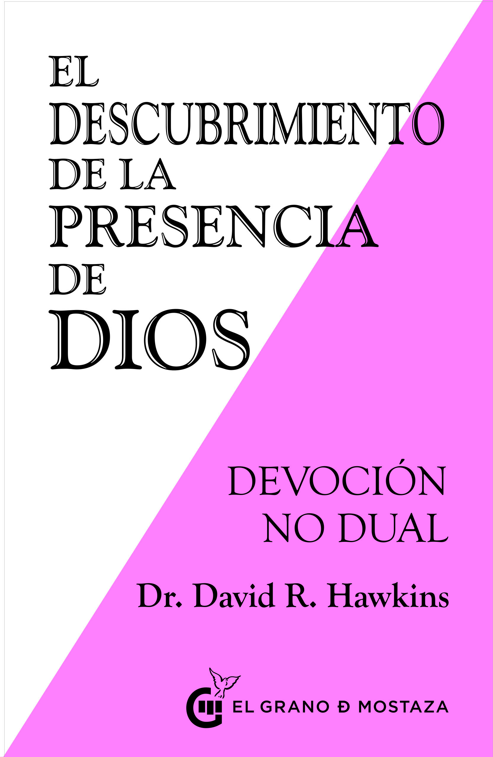 Libros de DAVID R. HAWKINS | Casa del Libro
