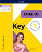 KEY 1 TO BACHILLERATO STUDENT S BOOK. LOMLOE PACK con ISBN 9780190551605 | Casa del Libro