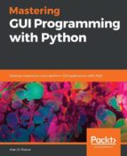 MASTERING GUI PROGRAMMING WITH PYTHON | | Packt Publishing | Casa del Libro