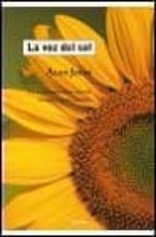 LA VOZ DEL SOL | ALAN JOLIS | Segunda mano | Casa del Libro