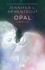 OPAL | Jennifer L. Armentrout | Plataforma Editorial S.L. | Casa del Libro