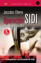 OPERACIÓN SIDI. LOS CABOS SUELTOS DEL 11-S | | Esstudio Ediciones ...
