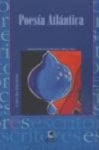 POESIA ATLANTICA | | ANROART EDICIONES | Casa del Libro