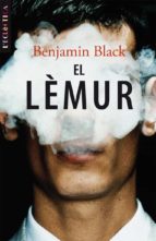 EL LEMUR | Benjamin Black | Edicions Bromera, S.L. | Casa del Libro