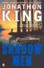 SHADOW MEN | Jonathon King | SIGNET. PENGUIN PUTMAN | Casa del Libro