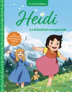 HEIDI. LA FELICIDAD RECUPERADA (YO LEO LOS CLASICOS) | Johanna Spyri ...