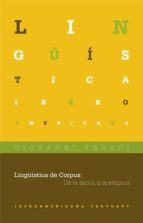 LINGÜISTICA DE CORPUS: DE LA TEORIA A LA EMPIRIA | GIOVANNI PARODI ...