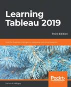 LEARNING TABLEAU 2019 | | Packt Publishing | Casa del Libro