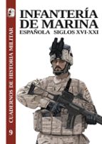 Infantería de Marina española, siglos XVI-XXI | Magdalena de Pazzis Pi ...
