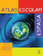 ATLAS ESCOLAR ESPASA (INCLUYE POSTER: MAPA MUNDIAL DESPLEGABLE ...