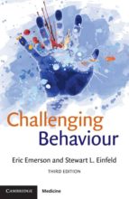 CHALLENGING BEHAVIOUR (3RD ED.) | | Segunda mano | CAMBRIDGE UNIVERSITY ...