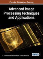 ADVANCED IMAGE PROCESSING TECHNIQUES AND APPLICATIONS | | Casa del Libro