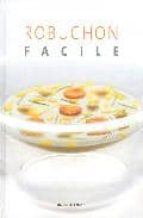 ROBUCHON FACILE | | EDITIONS ALAIN DUCASSE | Casa del Libro