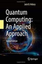 QUANTUM COMPUTING: AN APPLIED APPROACH | | SPRINGER INTERNATIONAL ...