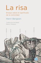 LA RISA | Henri Bergson | Casa del Libro