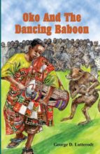 OKO AND THE DANCING BABOON | | Afram Publications | Casa del Libro
