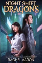 NIGHT SHIFT DRAGONS | | Aaron Bach LLC | Casa del Libro