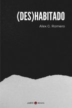 (DES)HABITADO | | POSTDATA EDICIONES | Casa del Libro