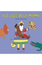 ELS ULLS DE LA MAMA | | Casa del Libro