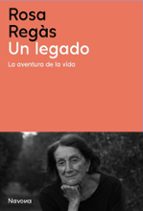 UN LEGADO | Rosa Regàs | Casa del Libro