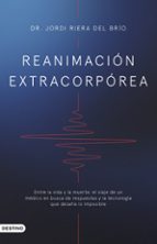 REANIMACIÓN EXTRACORPÓREA | Dr. Jordi Riera del Brío | Casa del Libro