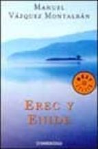 EREC Y ENIDE | Manuel Vázquez Montalbán | Segunda mano | DEBOLSILLO | Casa del Libro