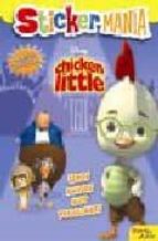 CHICKEN LITTLE: STICKERMANIA | | PLANETA | Casa del Libro Colombia