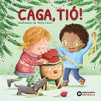CAGA, TIÓ! | Varios autores | Casa del Libro