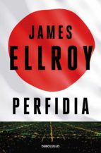 PERFIDIA | James Ellroy | Segunda mano | DEBOLSILLO (PUNTO DE LECTURA ...