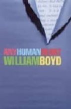 ANY HUMAN HEART: THE INTIMATE JOURNALS OF LOGAN MOUNTSTUART | William ...