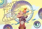 BIGOTE DE TRES PELOS | | AIRA EDITORIAL | Casa del Libro Colombia