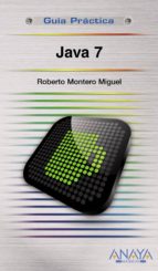 JAVA 7 (GUIAS PRACTICAS) | | ANAYA MULTIMEDIA | Casa del Libro Colombia
