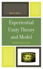EXPERIENTIAL UNITY THEORY AND MODEL | | Jason Aronson | Casa del Libro