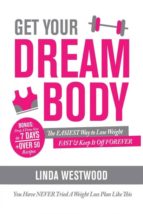 GET YOUR DREAM BODY | | Venture Ink | Casa del Libro