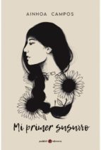 MI PRIMER SUSURRO | | Postdata Ediciones | Casa del Libro