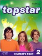 TOPSTAR 2. STUDENT S BOOK (SEGUNDO SECUNDARIA) | Varios autores ...