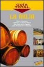 LA RIOJA (GUIA TOTAL) | ALFREDO J. RAMOS | Segunda mano | Casa del Libro