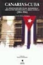 CANARIAS-CUBA: APORTACION ISLEÑA | VALENTIN MEDINA RODRIGUEZ | ANROART ...