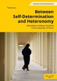 BETWEEN SELF-DETERMINATION AND HETERONOMY | Casa del Libro