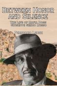 BETWEEN HONOR AND SILENCE THE LIFE OF MAFIA BOSS GIUSEPPE GENCO RUSSO ...