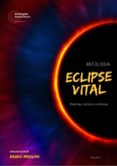 Ebook ECLIPSE VITAL (VOLUME 2) EBOOK de | Casa del Libro