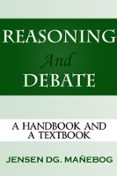 REASONING AND DEBATE: A HANDBOOK AND A TEXTBOOK | Casa del Libro