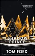 THE SHADOW PRINCE | Casa del Libro